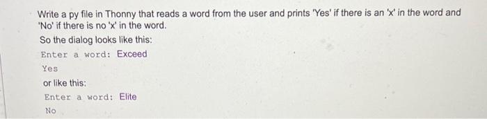 Solved Write a py file in Thonny that reads a word from the | Chegg.com