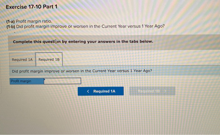 Solved Exercise 17-10 Analyzing efficiency and profitability | Chegg.com