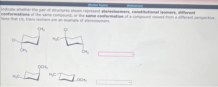 Solved Indicate whether the pair of structures shown | Chegg.com
