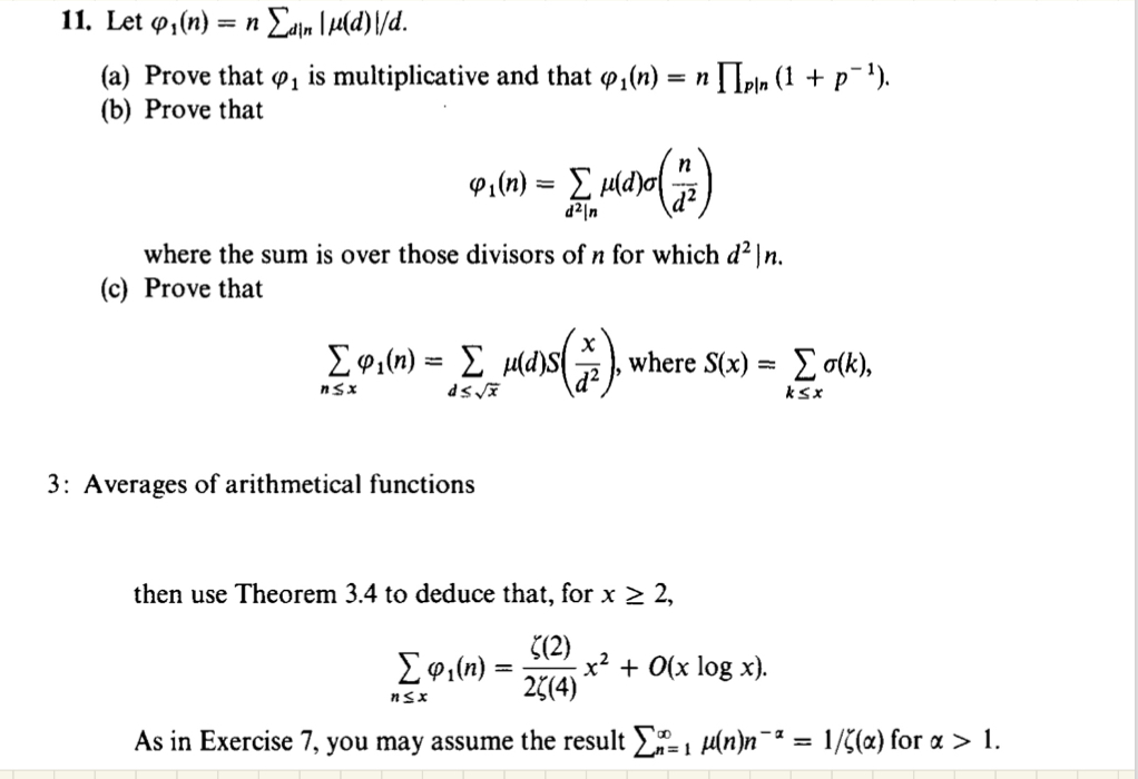 Let φ1(n)=n∑d|n?|μ(d)|d.(a) ﻿Prove that φ1 ﻿is | Chegg.com
