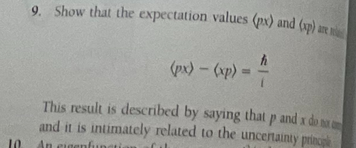 Solved Show That The Expectation Values Px ﻿and Xp