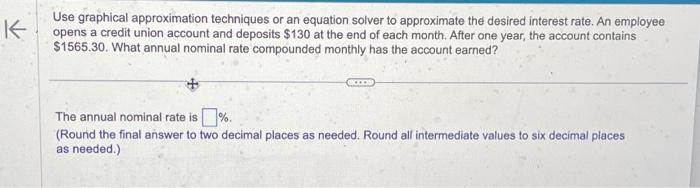 Use graphical approximation techniques or an equation | Chegg.com