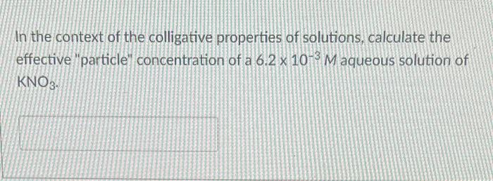 Solved In the context of the colligative properties of | Chegg.com