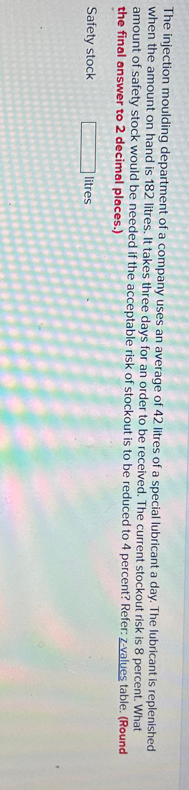 Solved The injection moulding department of a company uses | Chegg.com