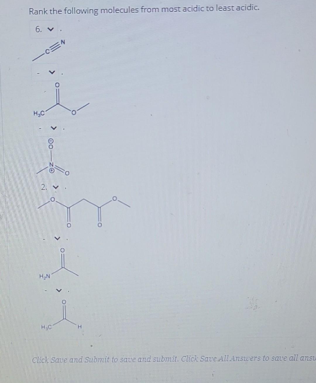 Solved Rank the following molecules from most acidic to | Chegg.com