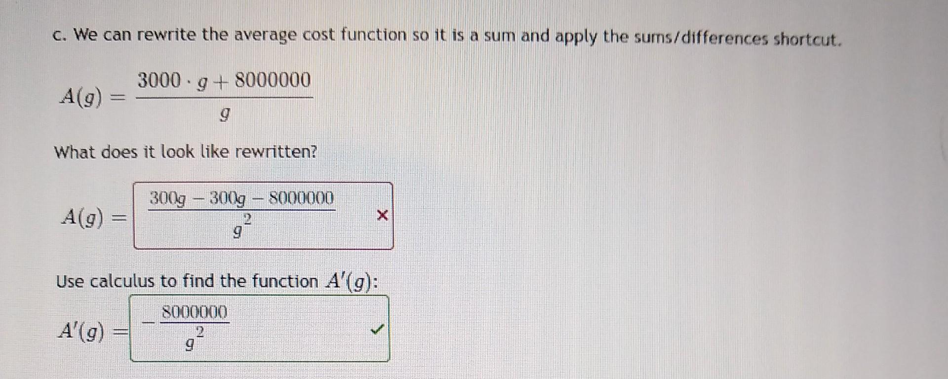 Solved c. We can rewrite the average cost function so it is | Chegg.com