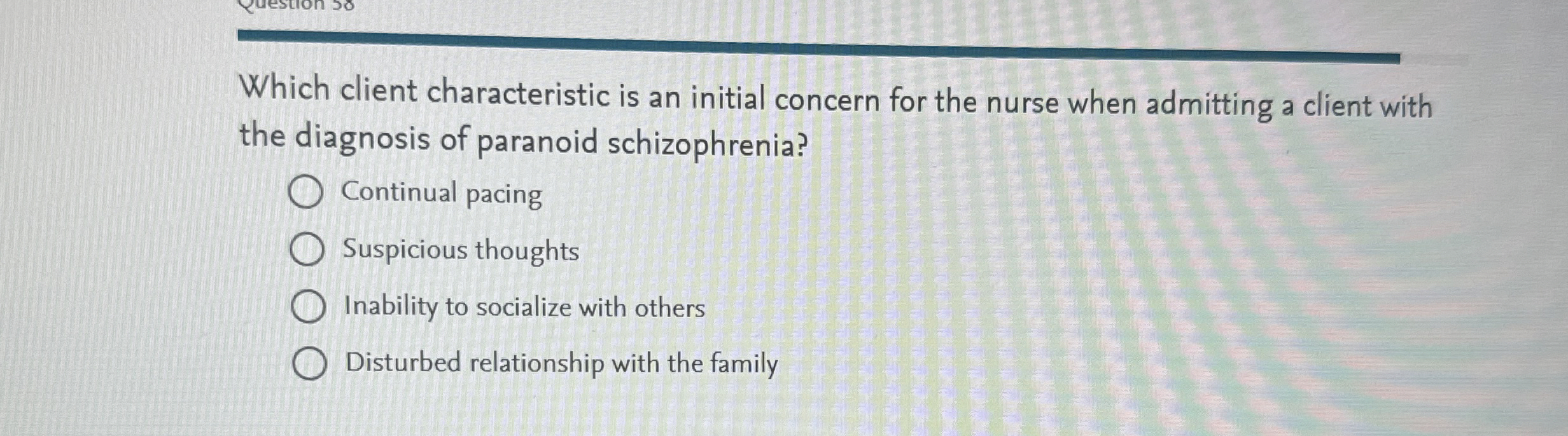 Solved Which client characteristic is an initial concern for | Chegg.com