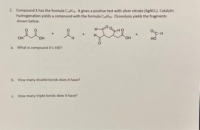 Solved 2. Compound X has the formula C14H16. it gives a | Chegg.com
