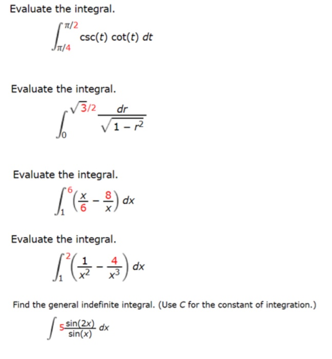 Solved Evaluate the integral. hend csc(t) cot(t) dt 1/4 | Chegg.com