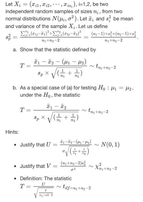 Let Xi=(xi1,xi2,⋯,xini),i=1,2, be two independent | Chegg.com