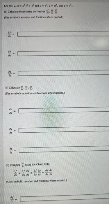 Solved Let f(x, y, z) = x³y + 2' and xma, yar, and z=²1. (a) | Chegg.com