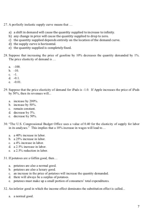 Solved 27. A perfectly inelastic supply curve means that ... | Chegg.com