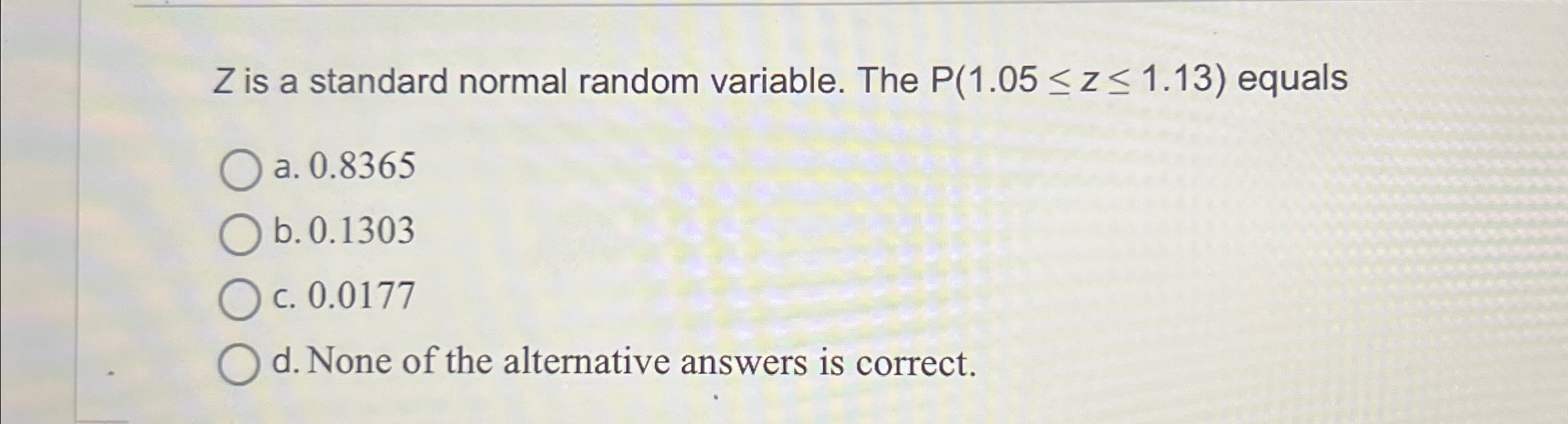 Solved Z ﻿is a standard normal random variable. The | Chegg.com