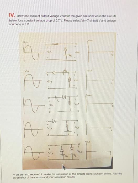 Solved 1V. Draw one cycle of output voltage Vout for the | Chegg.com