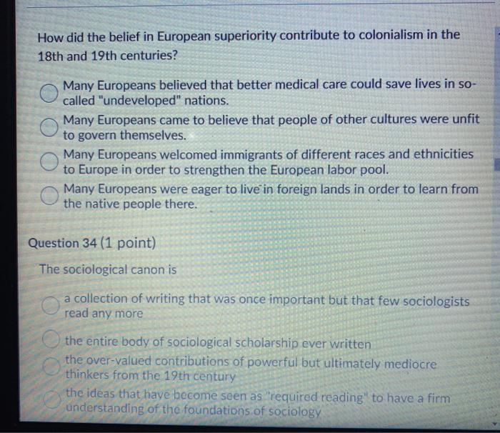 Solved How did the belief in European superiority contribute | Chegg.com