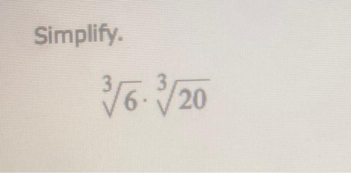 Solved Simplify. 36⋅320 | Chegg.com