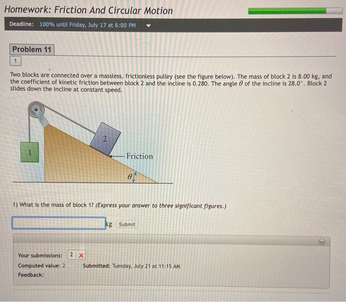 Solved Homework: Friction And Circular Motion Deadline: 100% | Chegg.com