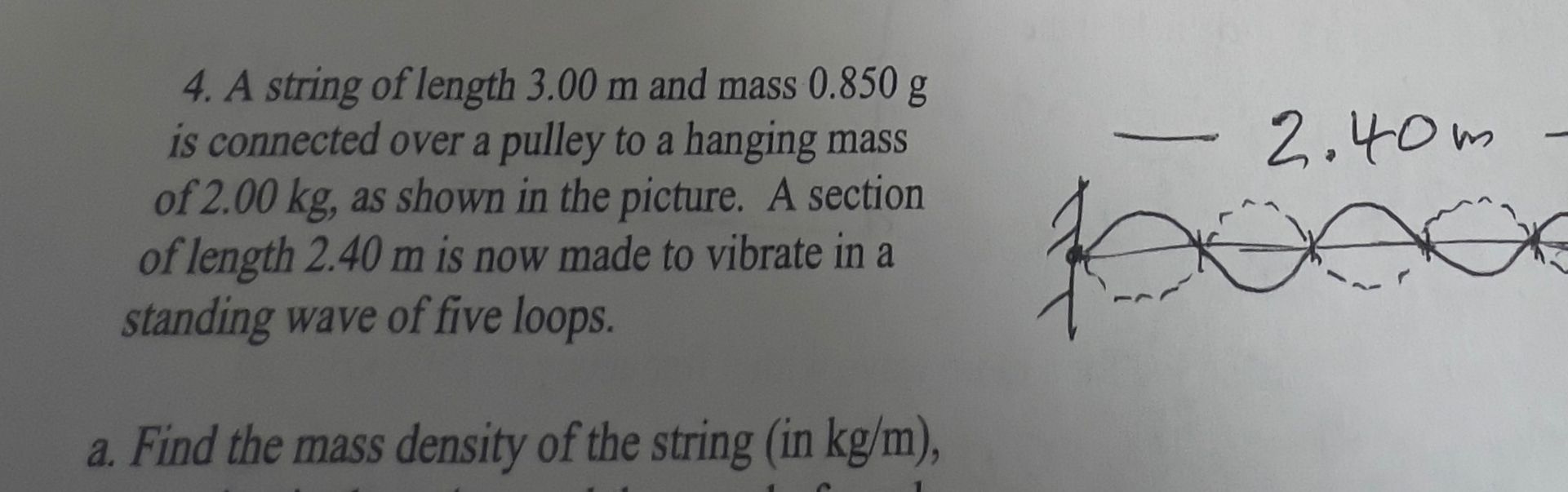 Solved A string of length 3.00m and mass 0.850g is connected | Chegg.com