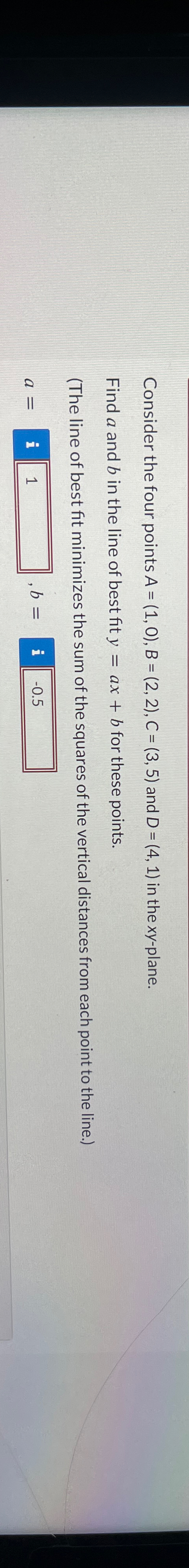 Solved Consider the four points A=(1,0),B=(2,2),C=(3,5) ﻿and | Chegg.com