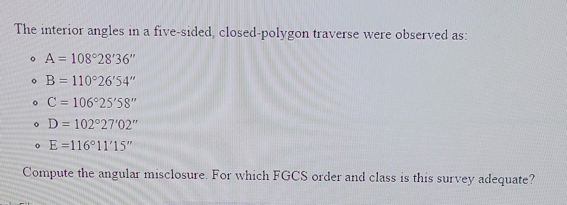 Solved The interior angles in a five-sided, closed-polygon | Chegg.com