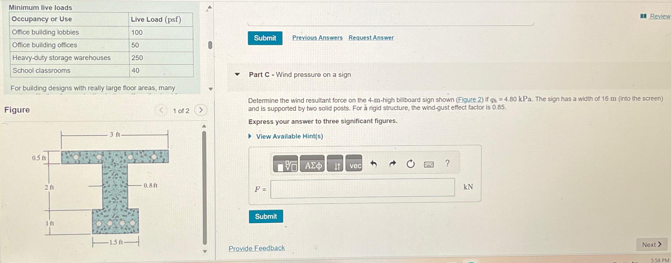 Solved Minimum live loads\table[[Occupancy or Use,Live Load | Chegg.com