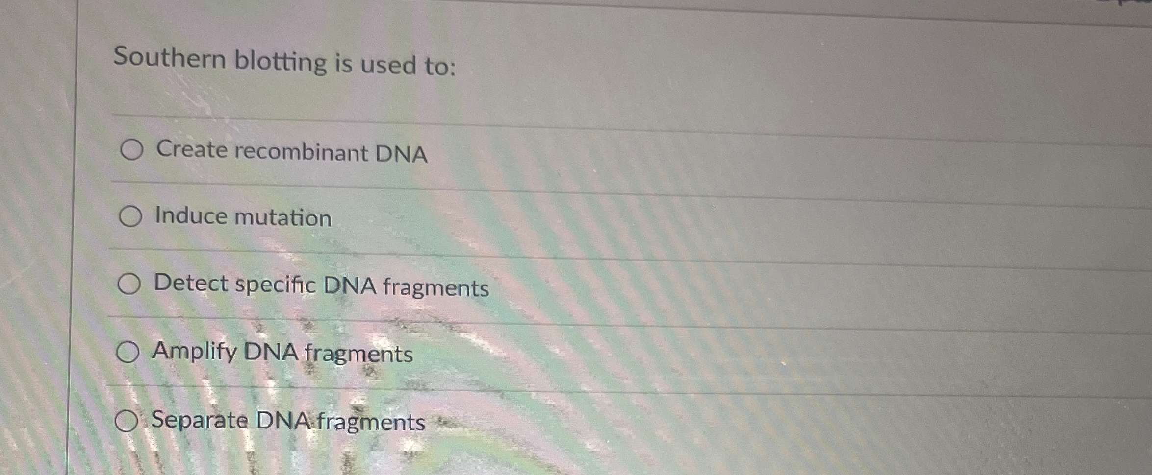 Solved Southern blotting is used to:Create recombinant | Chegg.com