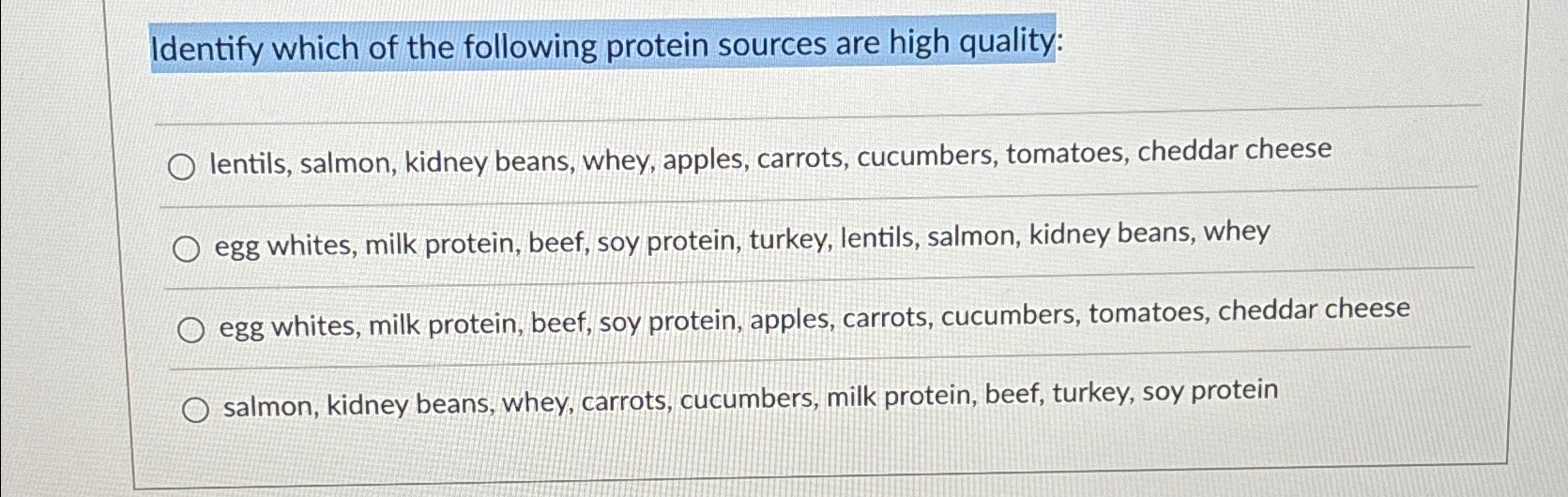 Solved Identify which of the following protein sources are | Chegg.com