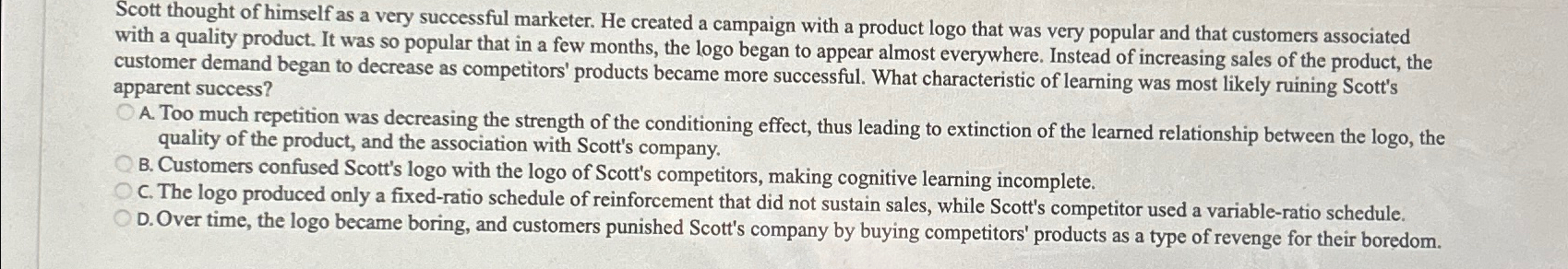 Solved Scott thought of himself as a very successful | Chegg.com