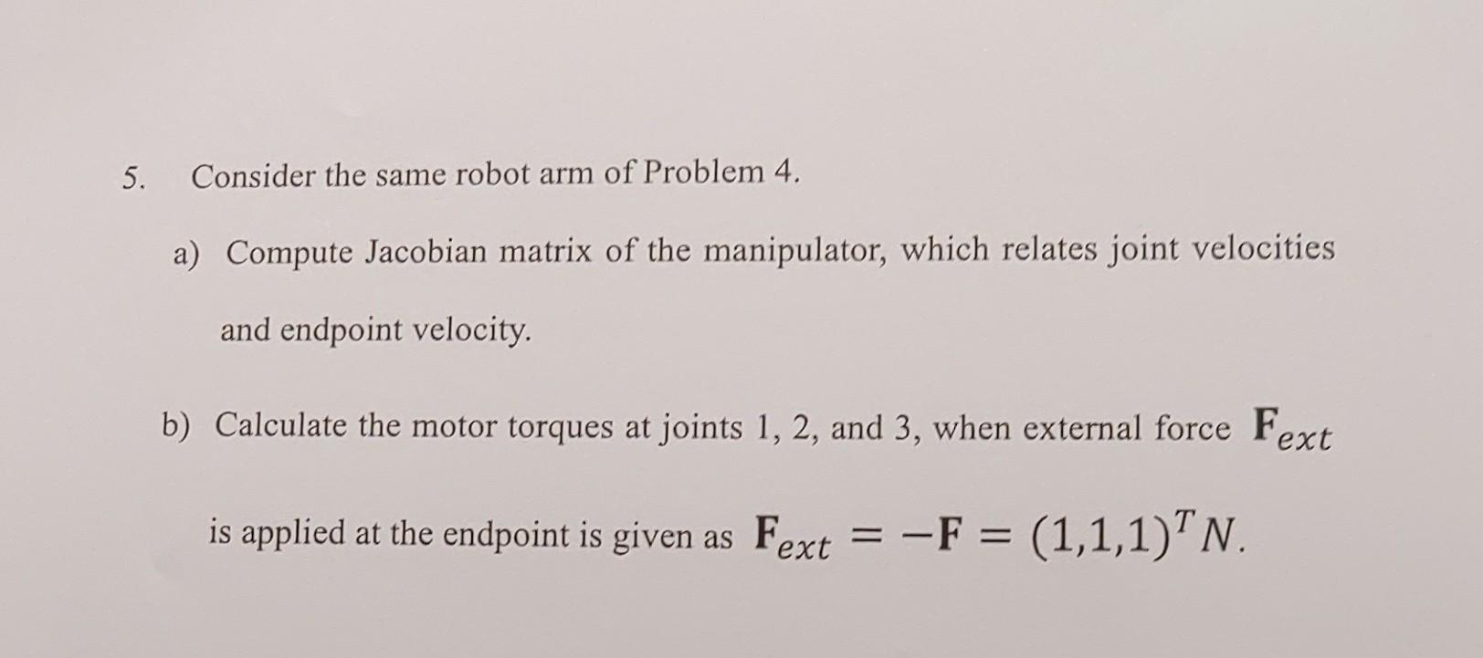 Solved 4. Shown below is the schematic of a three DOF | Chegg.com