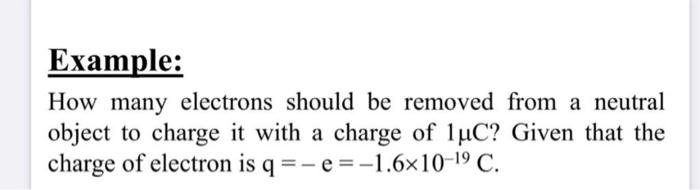 Solved Example: How many electrons should be removed from a | Chegg.com
