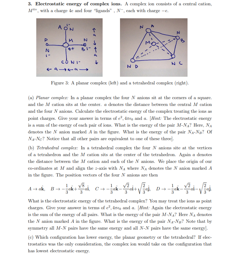 Solved Figure 3: A planar complex (left) ﻿and a tetrahedral | Chegg.com