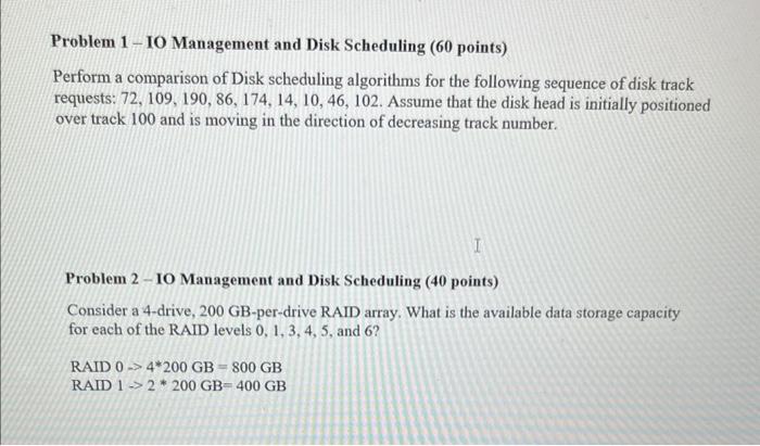 Solved Problem 1 - IO Management and Disk Scheduling ( 60 | Chegg.com