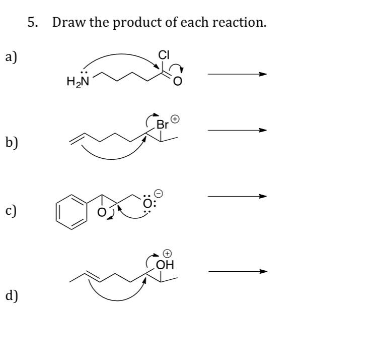 Solved Draw the product of each reaction.a)b)c)d) | Chegg.com