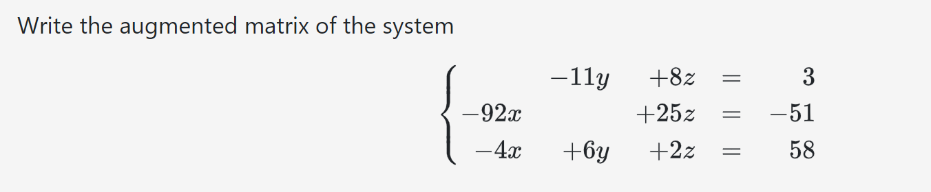 Solved Write the augmented matrix of the | Chegg.com