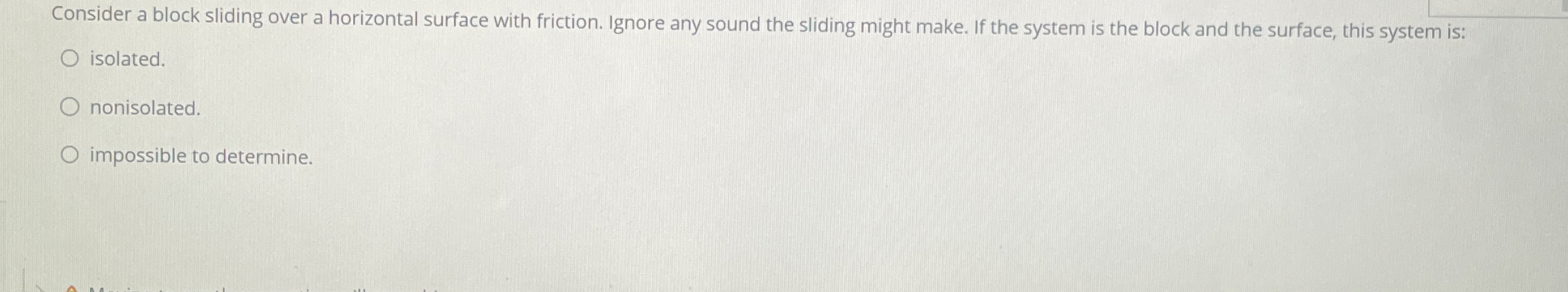 Solved Consider a block sliding over a horizontal surface | Chegg.com