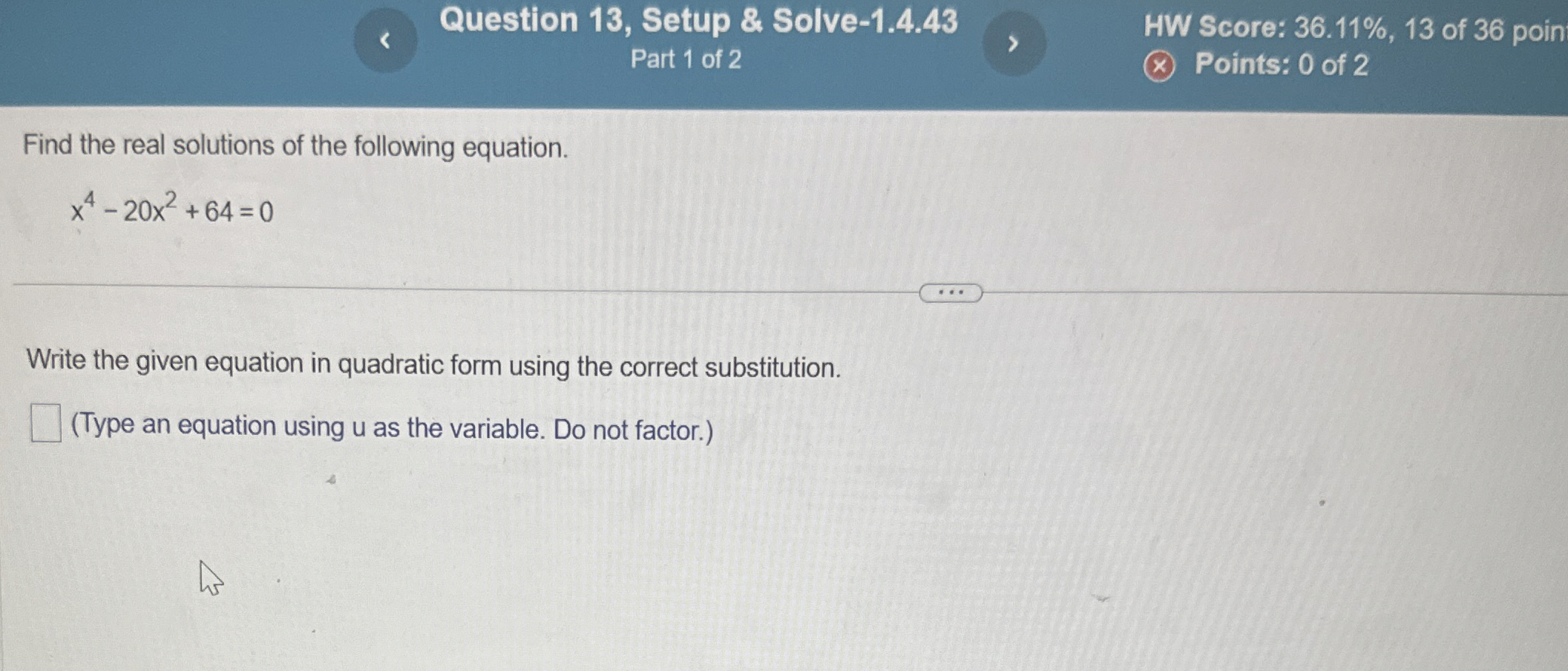 Solved Question 13, ﻿Setup & Solve-1.4.43HW Score: 36.11%,13 | Chegg.com
