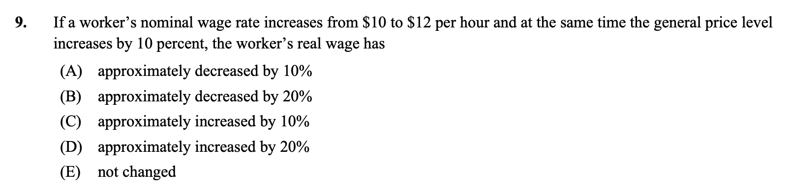 Solved 9. ﻿If a worker's nominal wage rate increases from | Chegg.com