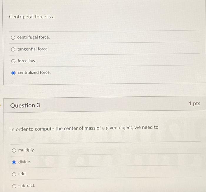 Solved Centripetal force is a centrifugal force. tangential | Chegg.com