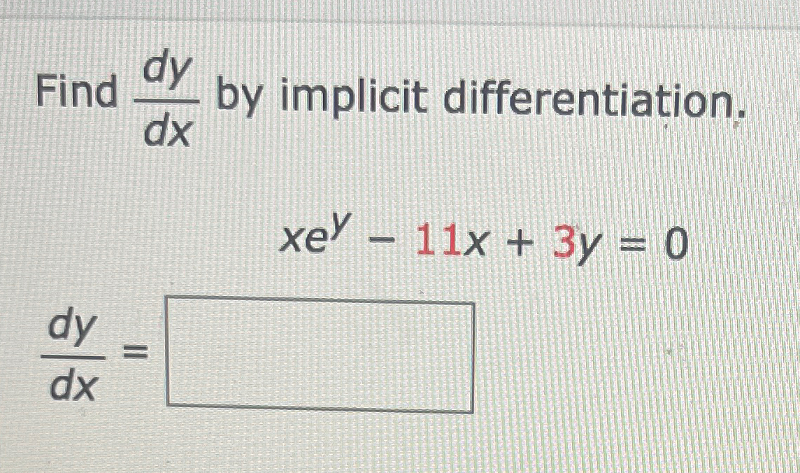Solved Find dydx ﻿by implicit | Chegg.com