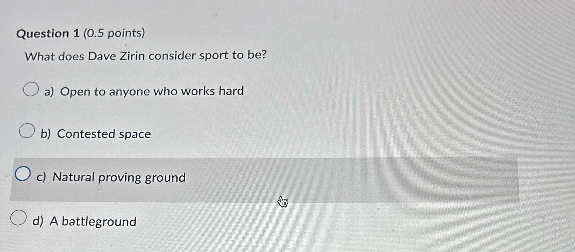 Solved Question 1 (0.5 ﻿points)What does Dave Zirin consider | Chegg.com