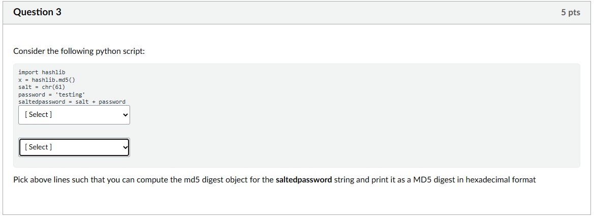 Solved Question 3Consider the following python | Chegg.com
