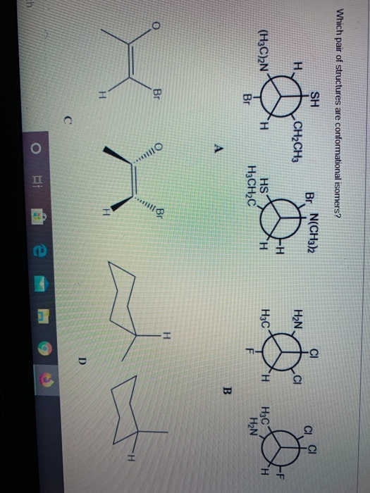 Solved Which pair of structures are conformational isomers? | Chegg.com