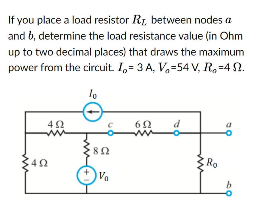Solved If you place a load resistor RL ﻿between nodes aand | Chegg.com