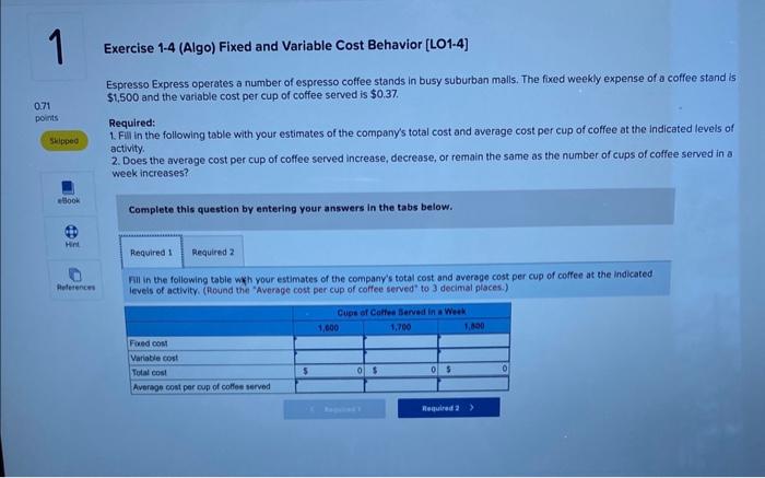 Solved Exercise 1-4 (Algo) Fixed and Variable Cost Behavior | Chegg.com