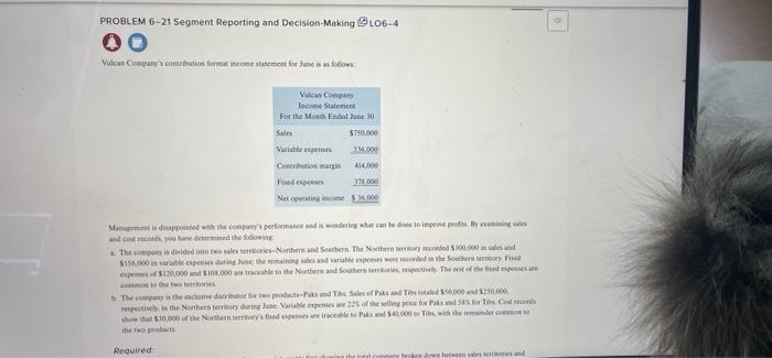 Solved PROBLEM 6-21 Segment Reporting and Decision-Making | Chegg.com