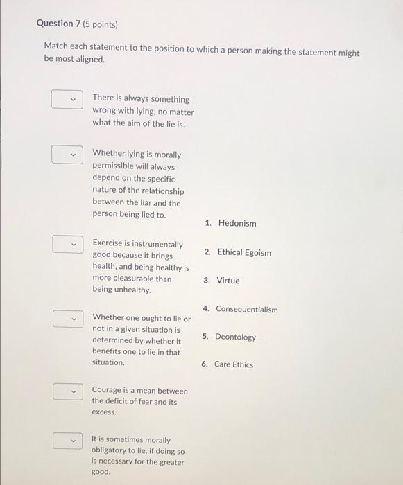 Question 7 (5 points) Match each statement to the | Chegg.com