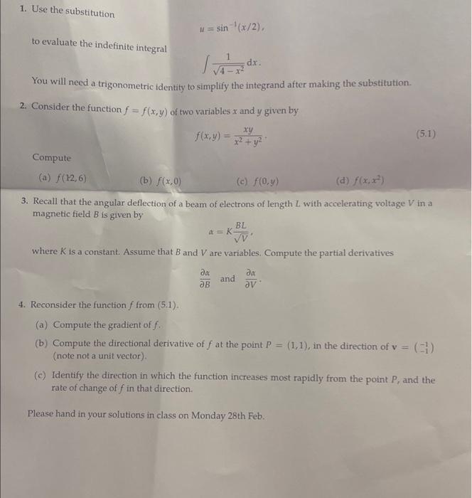 Solved 1. Use the substitution # = sin(x/2), to evaluate the | Chegg.com