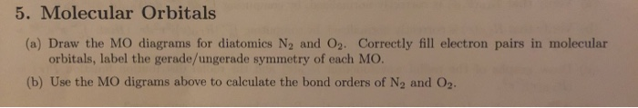 Solved 4. Spin-orbitals and wavefunctions for molecules (a) | Chegg.com