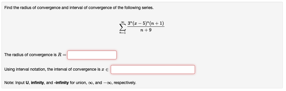 Solved Find the radius of convergence and interval of | Chegg.com
