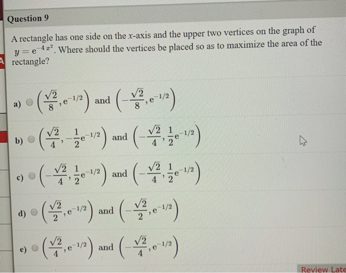 Solved Question 9 A rectangle has one side on the x-axis and | Chegg.com